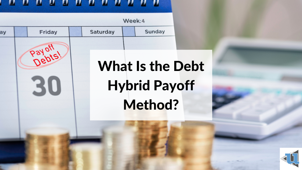 What Is the Debt Hybrid Payoff Method? - Undebt.it Blog